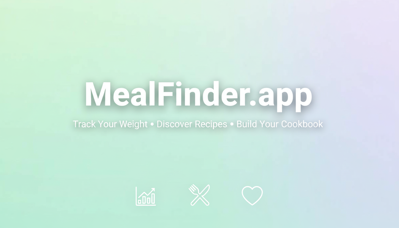 MealFinder — Find meals you'll cook again and again